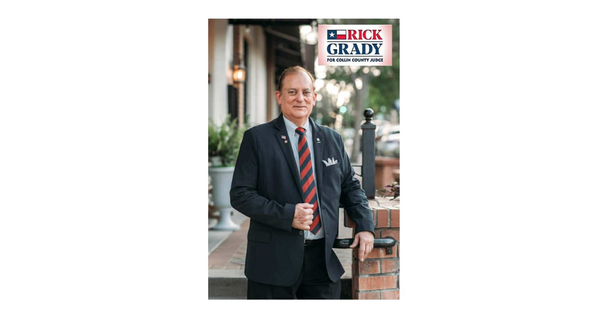 Rick Grady — Candidate for Collin County Judge - TX 3rd Congressional ...
